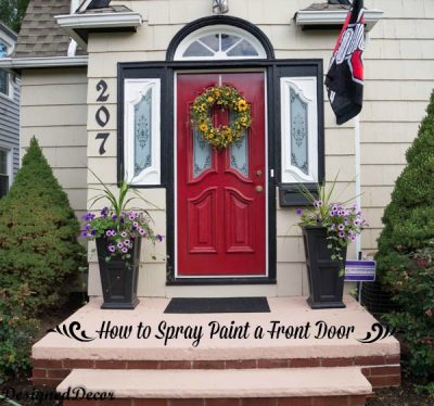 How to Properly Spray Paint a Front Door