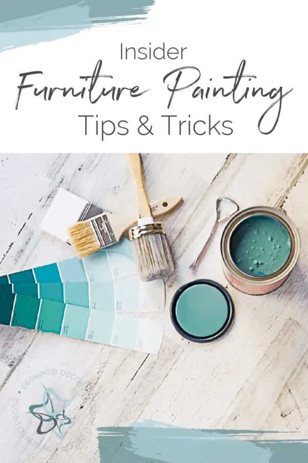 The best insider furniture painting tips and tricks - Designed Decor