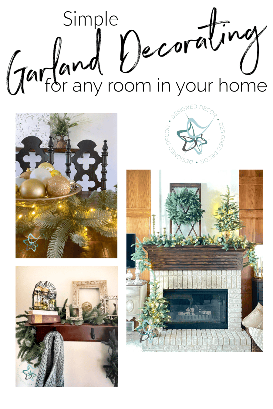 How to Easily Decorate with Christmas Garland